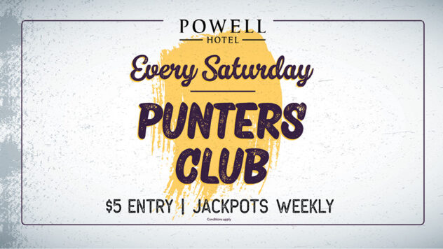 WHAT’S ON – Powell Hotel